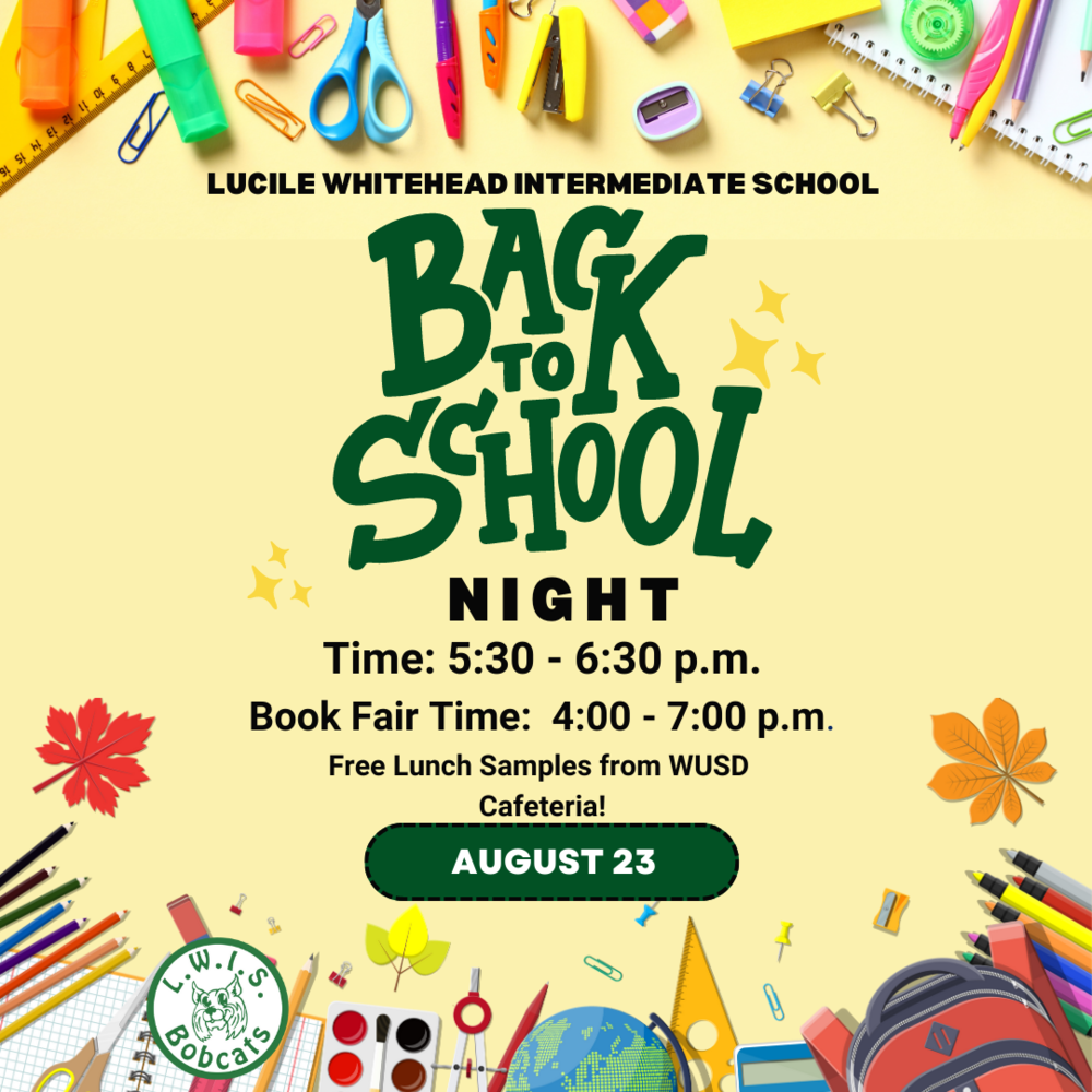Back to School Night | Lucille Whitehead Intermediate